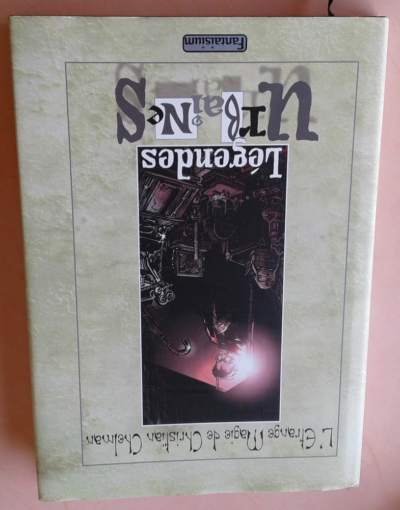 Légendes Urbaines de Christian Chelman